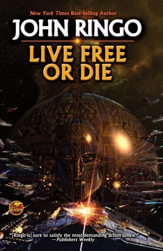 Live Free or Die: Troy Rising I by Ringo, John (2010) Mass Market ...