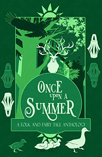 Amazon.com: Once Upon a Summer: A Folk and Fairy Tale Anthology (Once ...