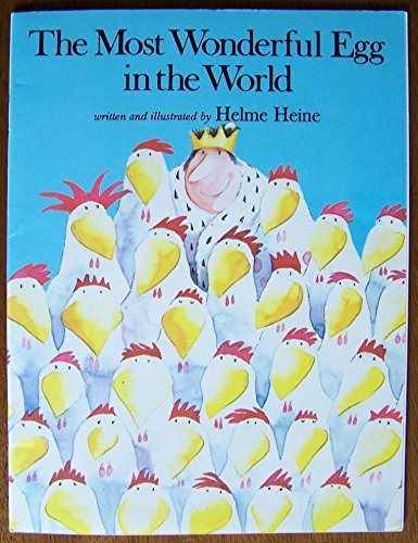 The most wonderful egg in the world: Heine, Helme: 9780440848363 ...