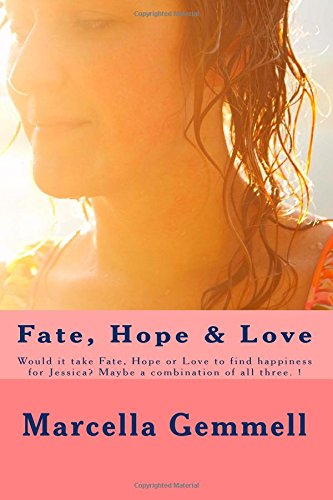 Fate, Hope & Love: unknown author: 9781508410591: Amazon.com: Books