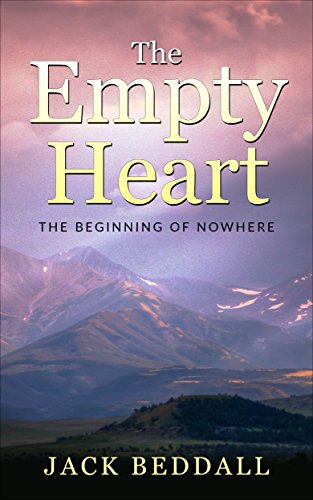 The Empty Heart: The Beginning of Nowhere - Kindle edition by Beddall ...