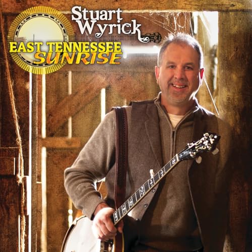 Play East Tennessee Sunrise by Stuart Wyrick on Amazon Music