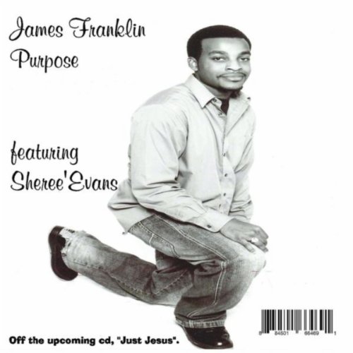 Play Purpose (feat. Sheree' Evans) by James Franklin on Amazon Music