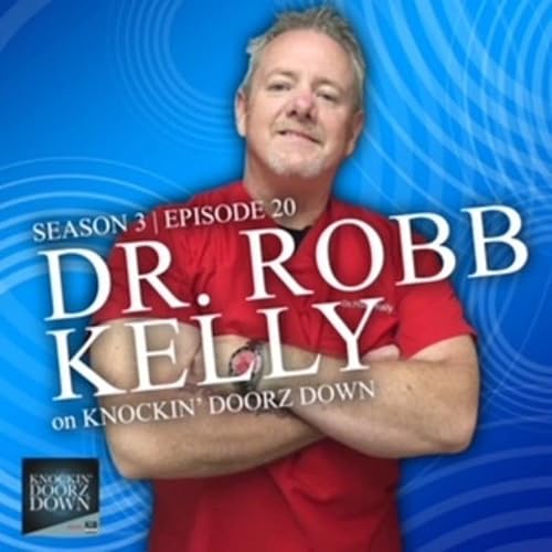 Dr. Robb Kelly | Trauma Recovery, Positive Self-Talk, Changing ...
