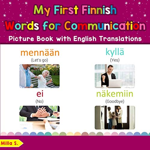 My First Finnish Words for Communication Picture Book with English ...