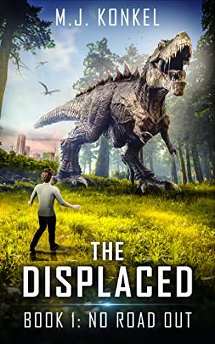 Amazon.com: No Road Out (The Displaced Book 1) eBook : Konkel, M.J ...