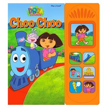 Buy Dora the Explorer Play-A-Sound: Choo Choo Book Online at Low Prices ...