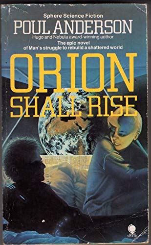 Orion Shall Rise: Poul Anderson: 9780722112878: Amazon.com: Books