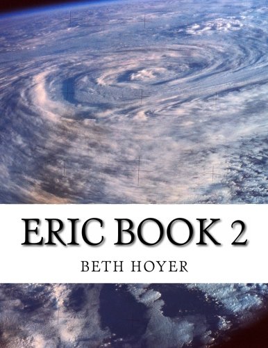 Eric Book 2 (Humania): Hoyer, Beth A.: 9781481930369: Amazon.com: Books