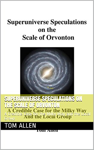Amazon.com: Superuniverse Speculations on the Scale of Orvonton: A ...