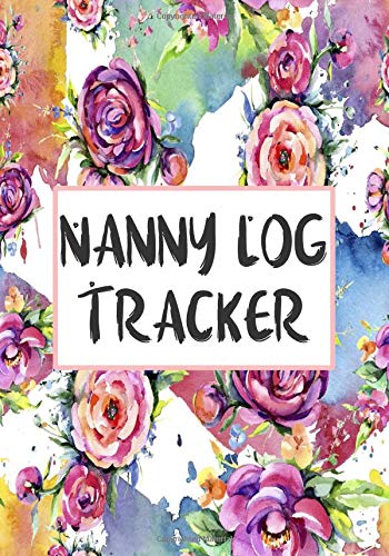 Buy Nanny Log Tracker: Track and Monitor The Baby's Schedule - Record ...