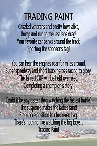 Trading Paint Car Racing Journal: 120 Page 6x9 Lined Auto Racing ...