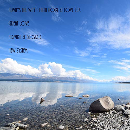 Amazon.com: Faith Hope and Love E.P. : Always the Way: Digital Music