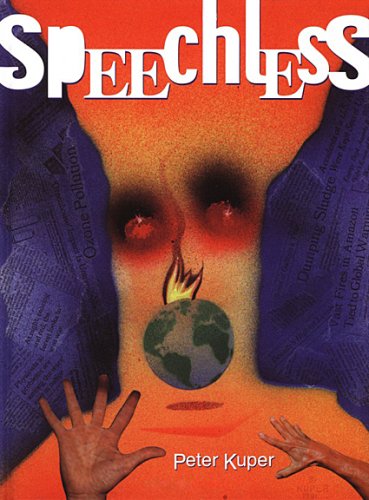 SPEECHLESS [ SIGNED as a DRAWING by the artist PETER KUPER ]: Peter ...