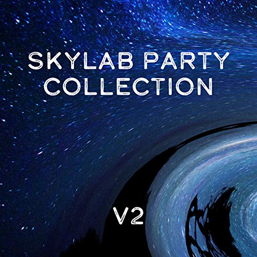 Play Skylab Party Collection V2 by VARIOUS ARTISTS on Amazon Music