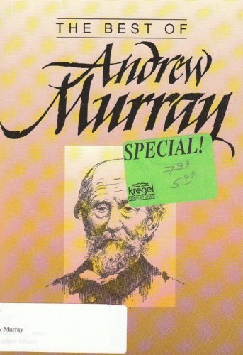 Amazon.com: Best of Andrew Murray (Best Series): 9780801062810: Murray ...