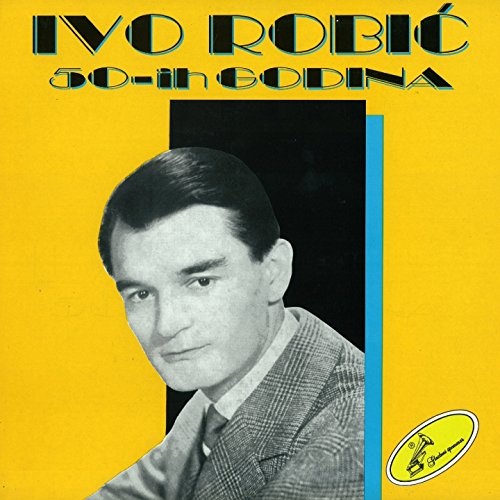 Amazon MusicでIvo RobicのIvo Robić 50-Tih Godina (H)を再生する