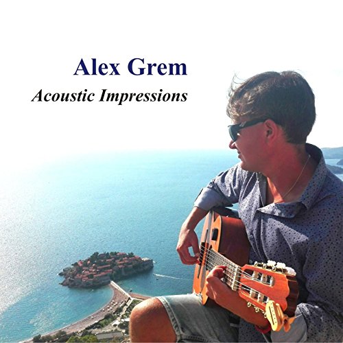 Amazon MusicでAlex GremのAcoustic Impressionsを再生する