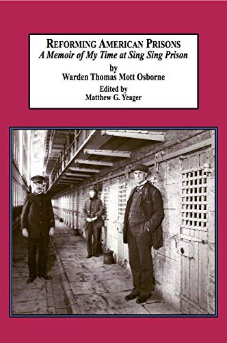 Amazon | Reforming American Prisons: A Memoir of My Time at Sing Sing ...