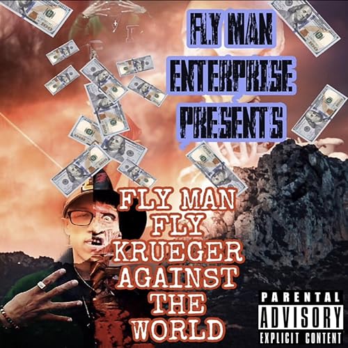 Fly Krueger Against The World de Fly Man no Amazon Music Unlimited