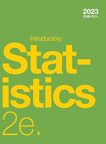 Introductory Statistics 2e (hardcover, full color): Illowsky, Barbara ...