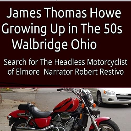 Amazon.com: Growing Up in the 50s Walbridge Ohio: Search for the ...