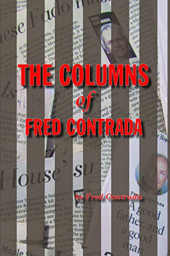 The Columns of Fred Contrada: Fred Contrada, Fred Contrada ...