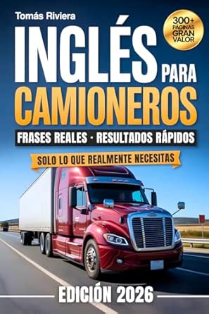 Inglés para Camioneros: Curso rápido con frases reales y pronunciación ...