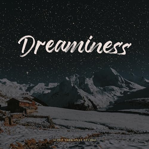 Spiele Dreaminess von Relaxing Sleep Sessions auf Amazon Music ab