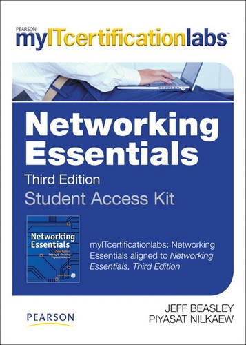 Networking Essentials Student Access Kit (Myitcertificationlabs): 9780132954112: Computer ...