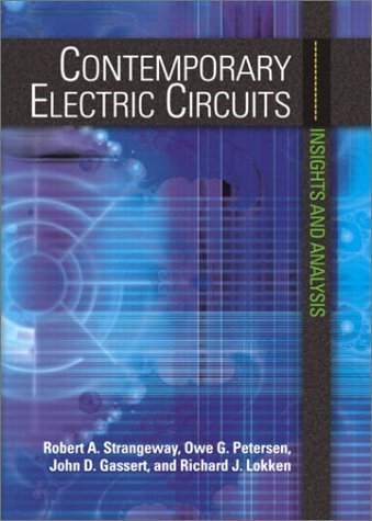 Contemporary Electric Circuits: Insights and Analysis : Strangeway Ph.D ...