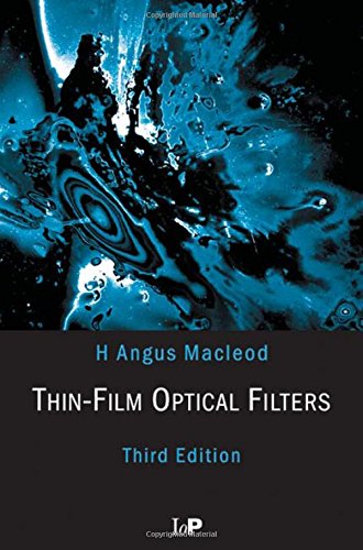 Thin-Film Optical Filters, Third Edition (Series in Optics and ...