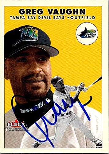 Greg Vaughn autographed baseball card (Tampa Rays, FT) 2000 Fleer ...