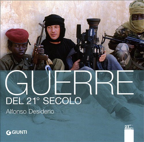 Amazon.com: Guerre del 21° secolo: 9788809056114: Desiderio, Alfonso: Books