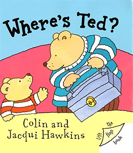 Where's Ted?: Amazon.co.uk: Hawkins, Colin, Hawkins, Jacqui ...