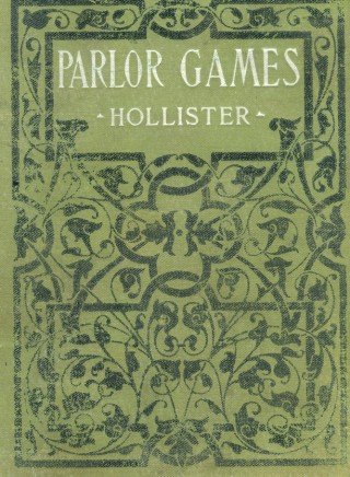 Parlor Games: Helen E. Hollister: Amazon.com: Books
