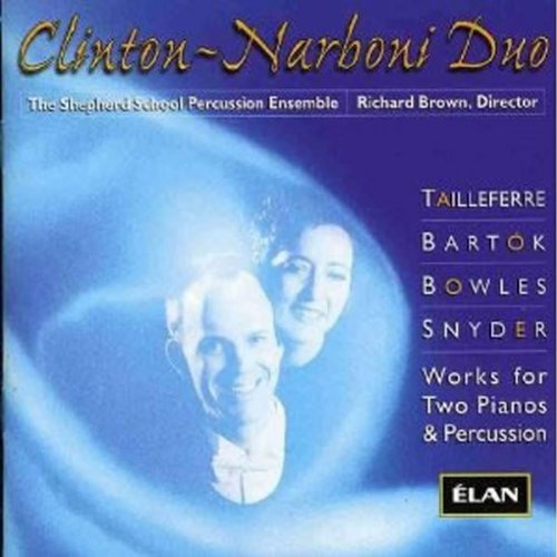 CLINTON-NARBONI DUO - Music for 2 Pianos & Percussion - Amazon.com Music