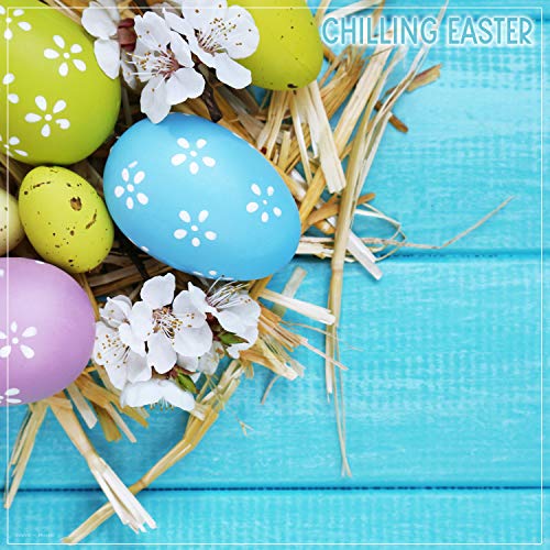 Play Chilling Easter by VARIOUS ARTISTS on Amazon Music