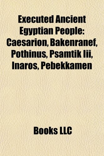 Executed Ancient Egyptian People: Caesar : Llc, Books: Amazon.es: Libros
