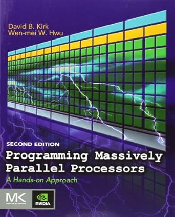 Programming Massively Parallel Processors: A Hands-on Approach: Kirk ...