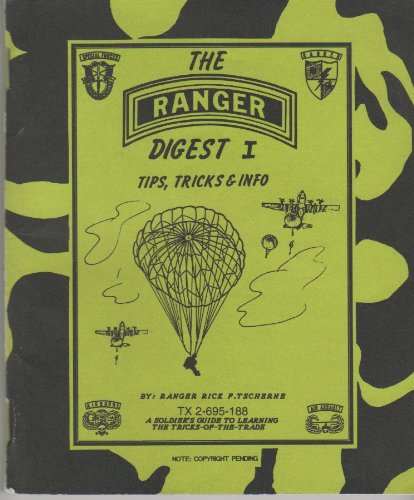 The Ranger Digest 1 Tips, Tricks & Info: unknown author: 0027664177756 ...
