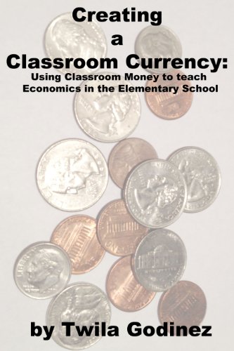 Amazon.com: Creating a Classroom Currency: Using Classroom Money to ...
