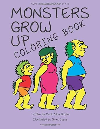 Monsters Grow Up Coloring Book (Monsters Unbound): Kaplan, Mark Adam ...