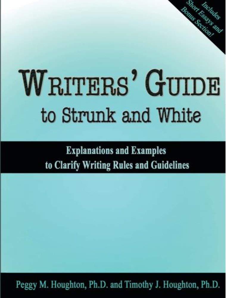 Writers' Guide to Strunk and White (The Easy Way Series!) - Kindle ...