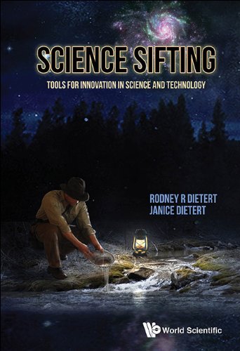 Science Sifting: Tools For Innovation In Science And Technology ...