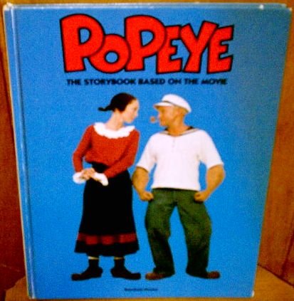 Popeye: The storybook based on the movie: Stephanie Spinner ...