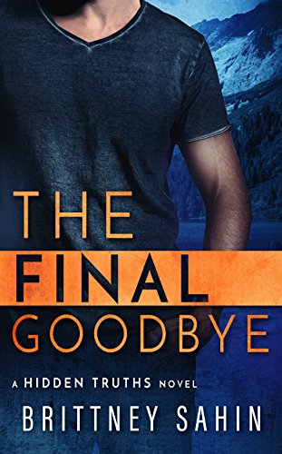 Amazon | The Final Goodbye (Hidden Truths Book 5) (English Edition ...