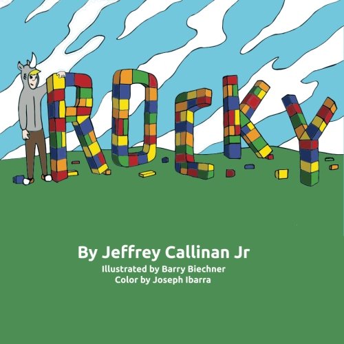 Rocky: Story of a Kid and his Jacket : Callinan Jr, Jeffrey, Ibarra ...