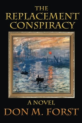 Amazon.com: The Replacement Conspiracy: 9781530803842: Forst, Mr. Don M ...