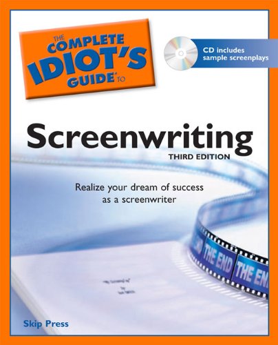 Amazon | The Complete Idiot's Guide to Screenwriting, 3rd Edition ...